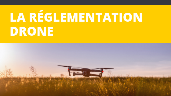 La réglementation drone - Happy Pixel